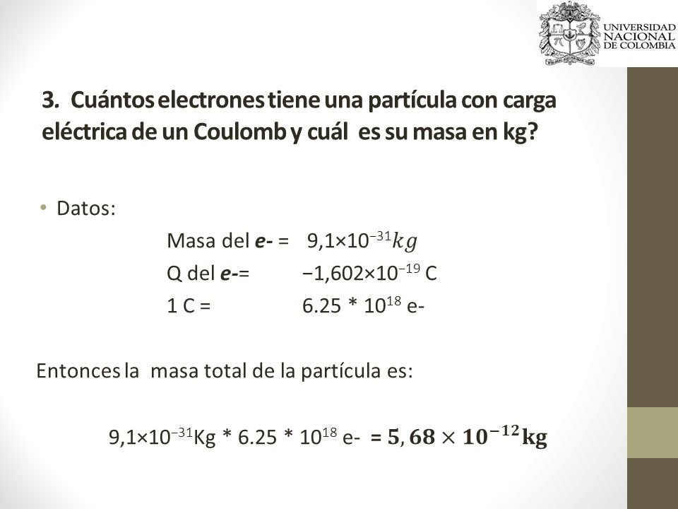  Cu ntos Electrones Componen Un Coulomb Electropreguntas